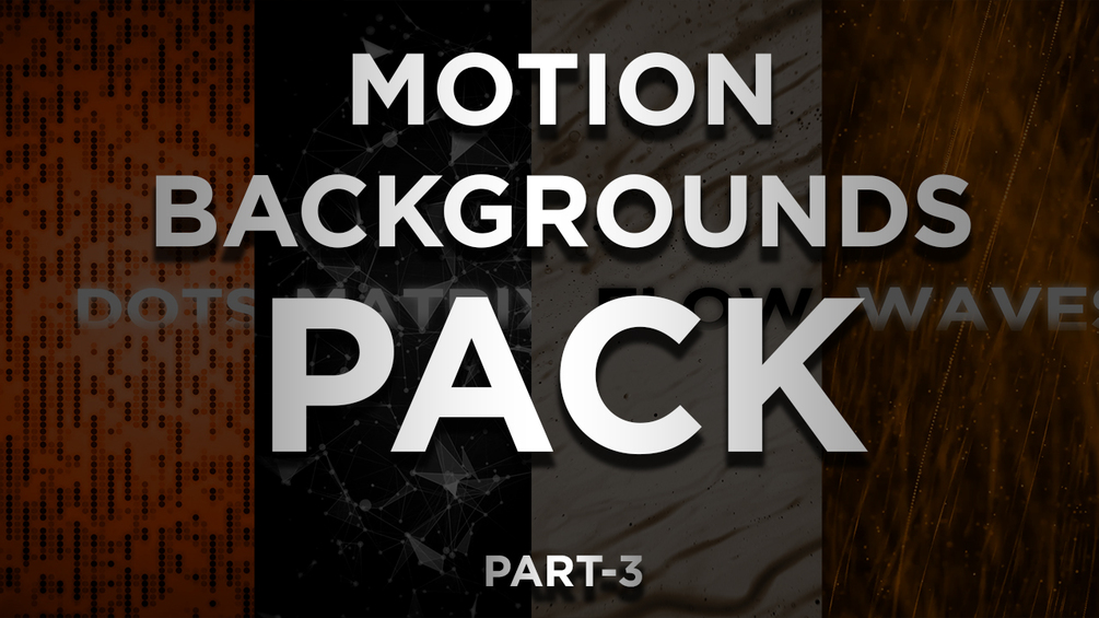 Motion Backgrounds Pack - part 3