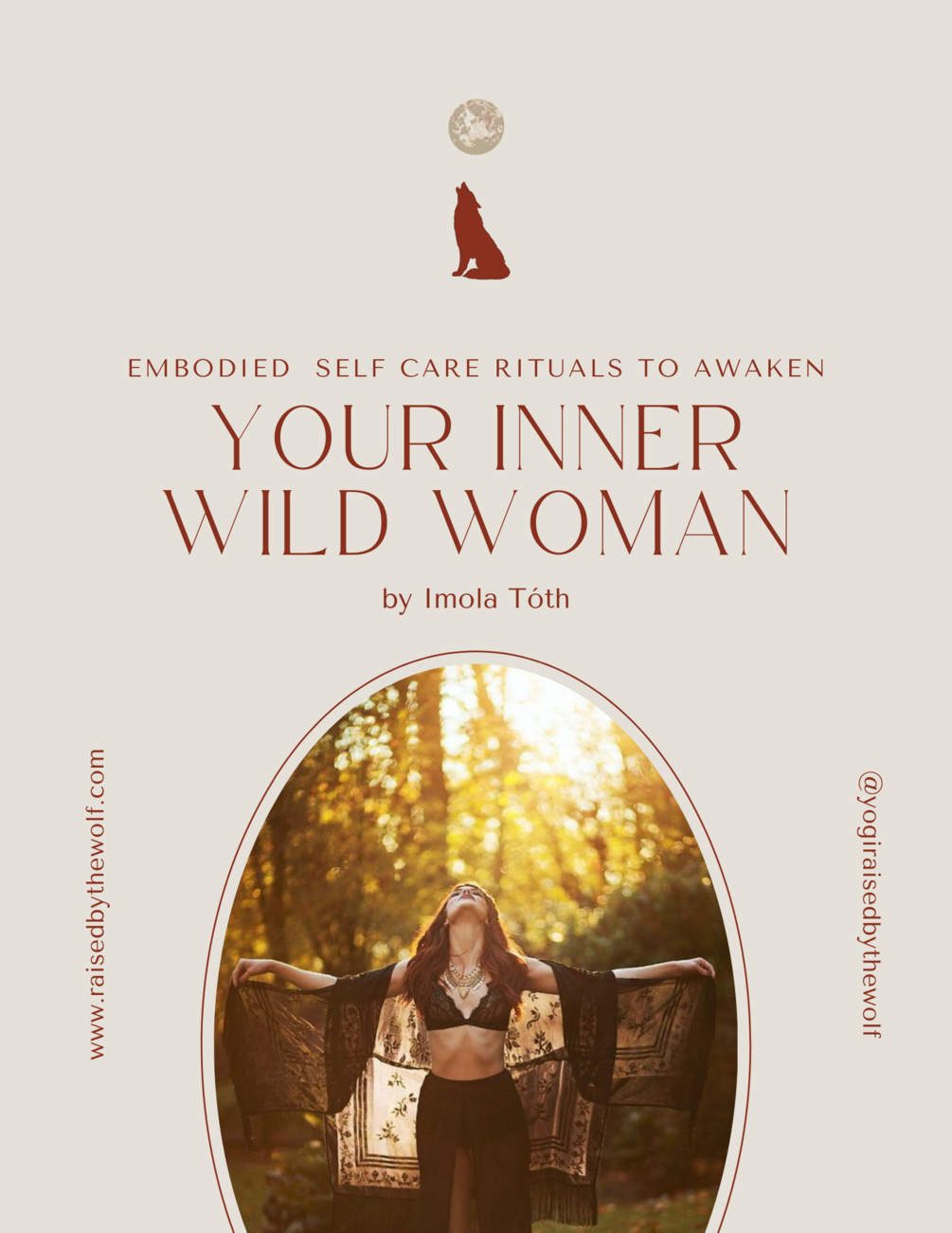 Embodied Self-Care rituals to Awaken your Inner Wild Woman