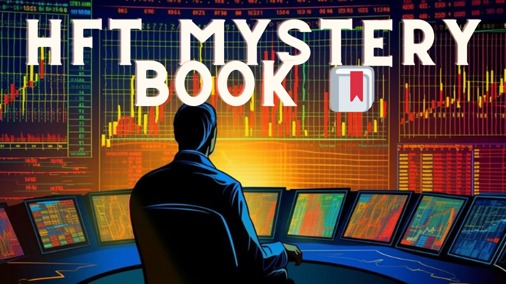 HFT MYSTERY BOOK 🔖