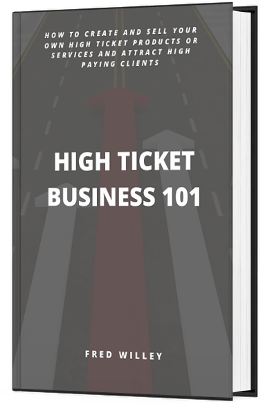 High Ticket Business 101