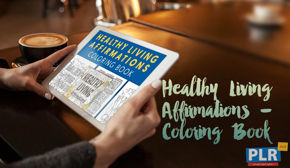 Healthy living affirmations- coloring book