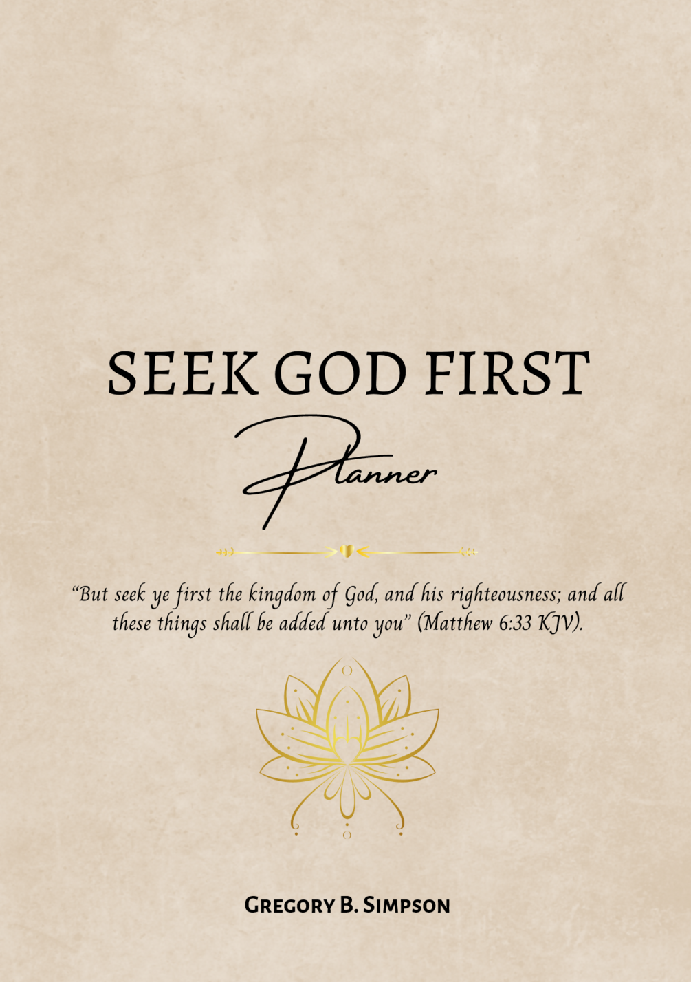 Seek God First Journal