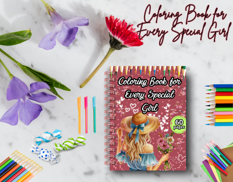 Coloring Book for Every Special Girl
