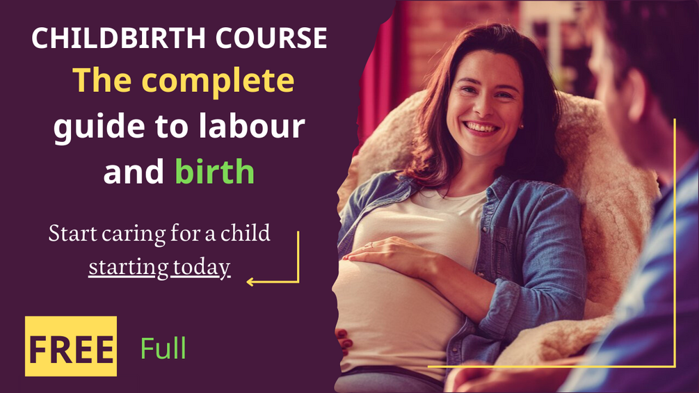Childbirth Course - the complete guide to labour and birth Full