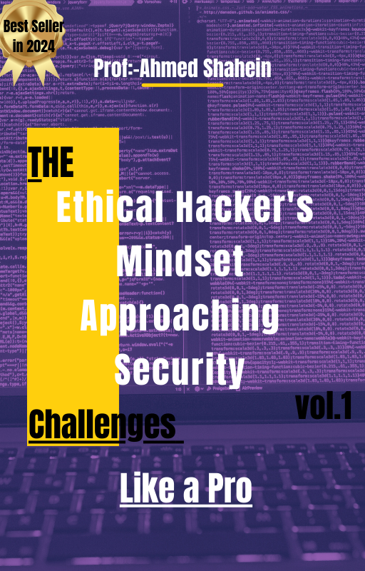 The Ethical Hacker's Mindset Approaching Security Challenges Like a Pro