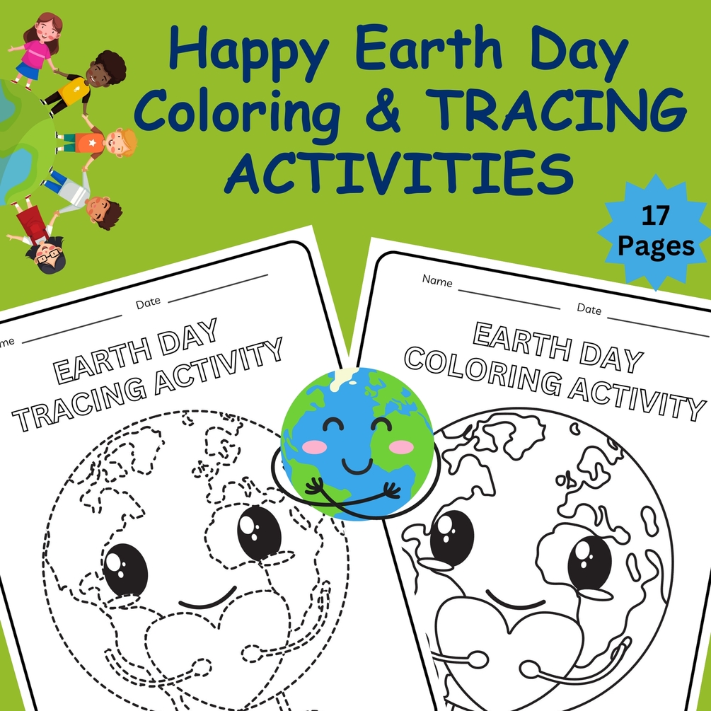 Happy Earth Day Coloring & TRACING ACTIVITIES