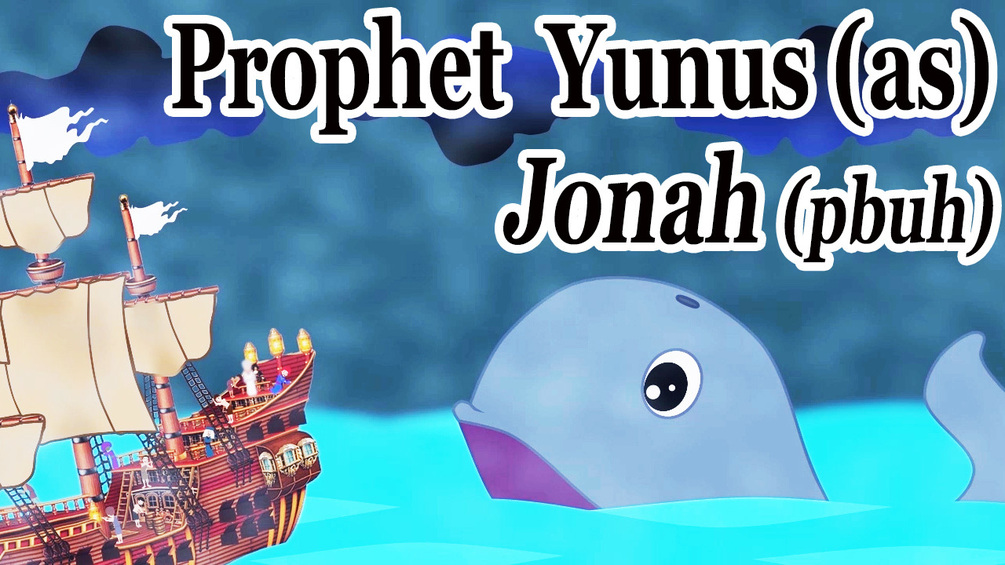 Prophet Yunus (as)
