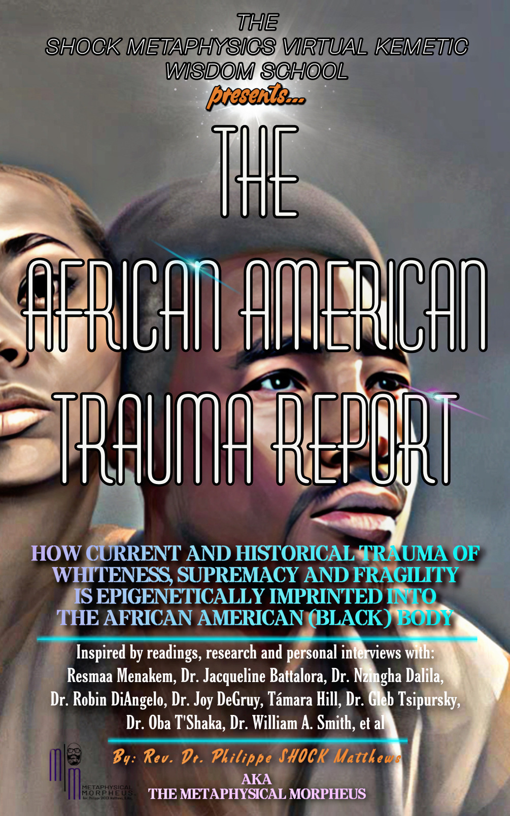 THE AFRICAN AMERICAN TRAUMA REPORT