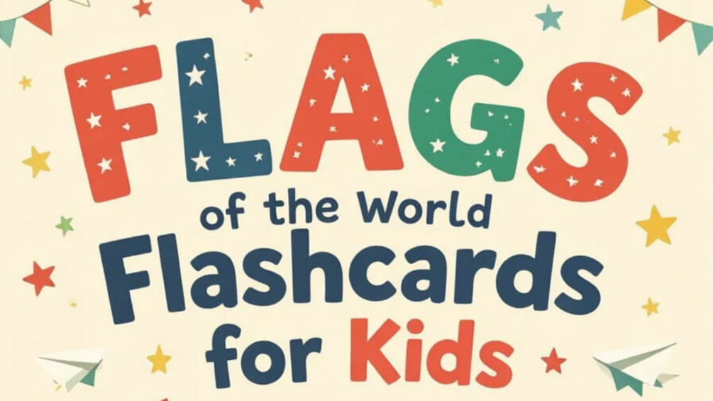 Go on a World Adventure and Explore Flags with Fun Flashcards! (Part 1)