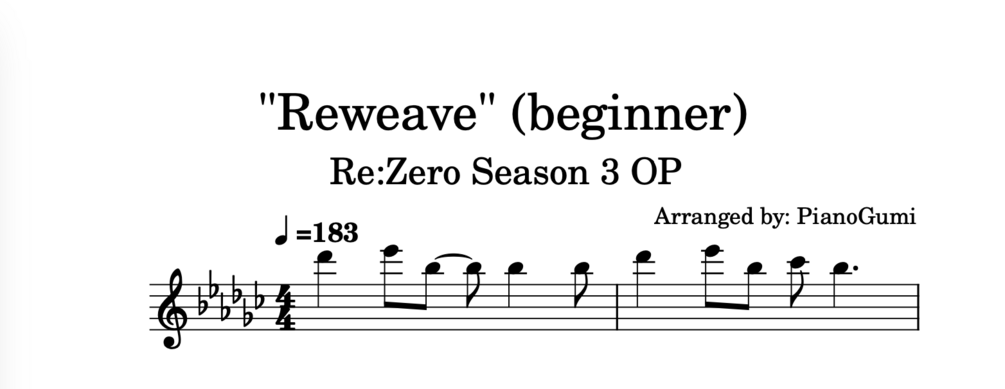 Re:Zero Season 3 OP - "Reweave" - BEGINNER Piano Sheet Music