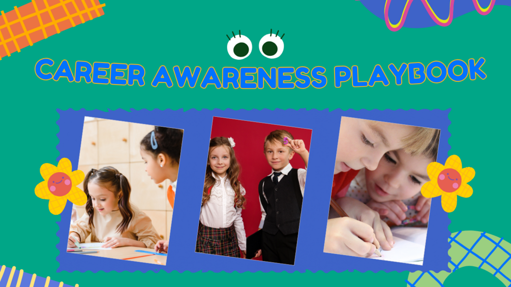 Career Awareness Playbook for school students: Toolbox for Counsellors ...