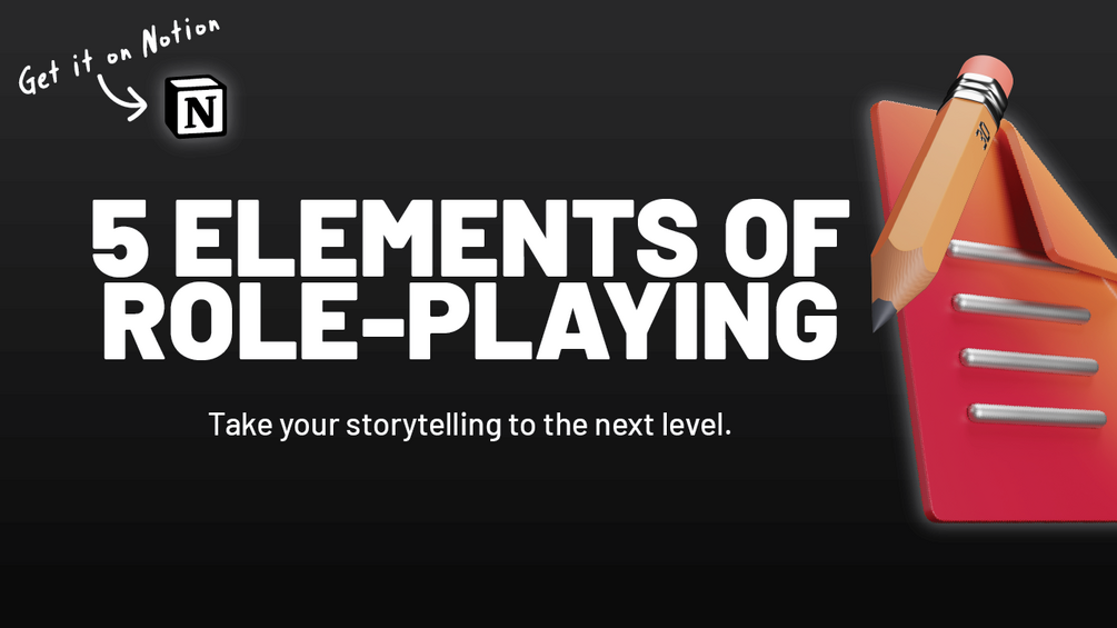 5 Elements of Role-Playing