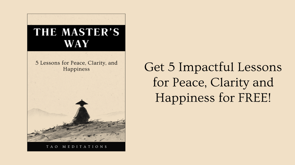 The Master's Way: 5 Lessons for Peace, Clarity, and Happiness
