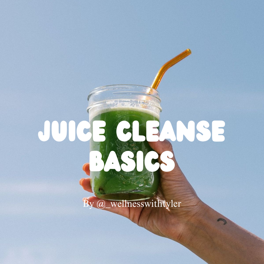 Juice Cleanse Basics