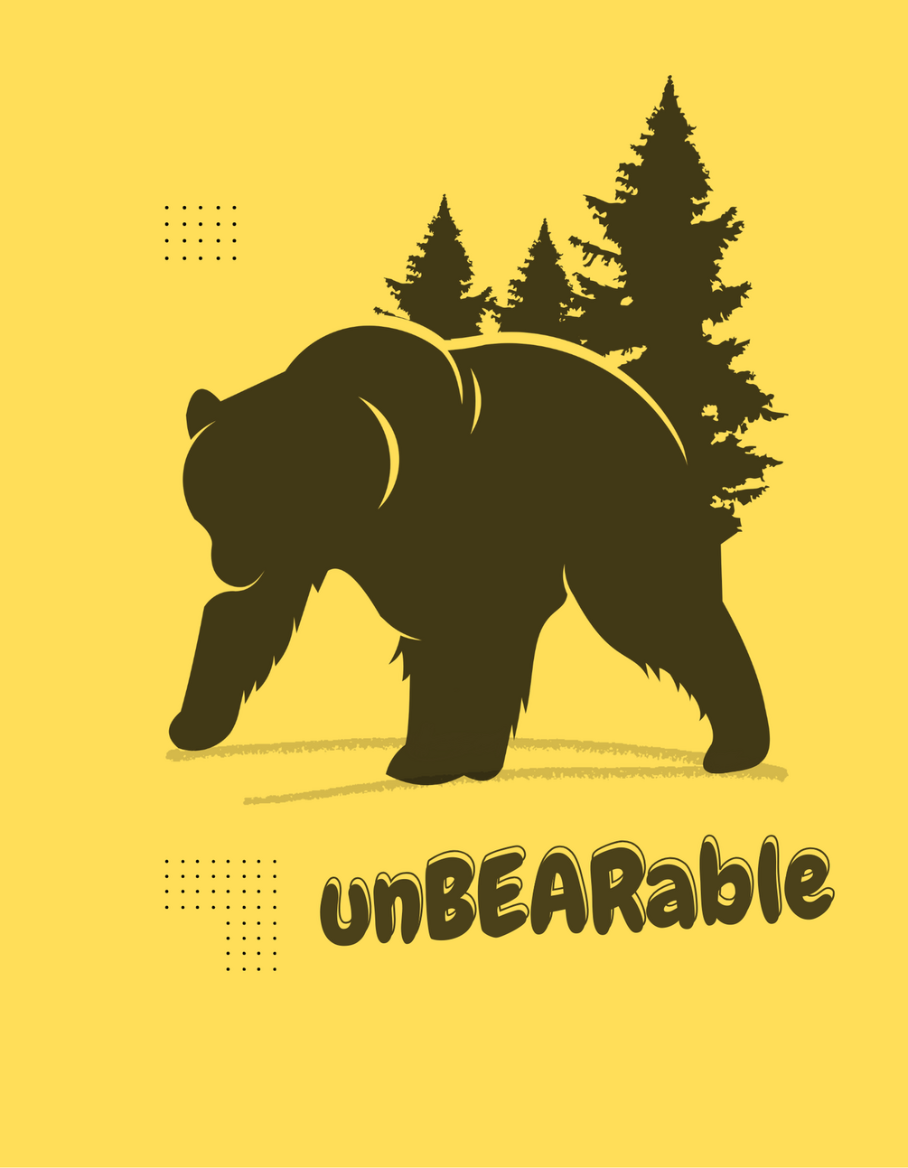 Unbearable Bear