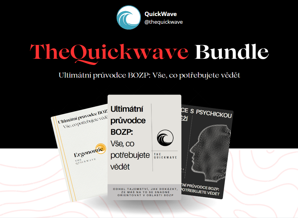 The QuickWave: "Ultimátní průvodce BOZP: Vše, co potřebujete vědět" Bundle