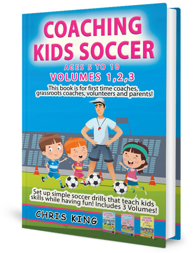 "Coaching Kids Soccer Volume 1,2,3" - 3 eBook package by Chris King