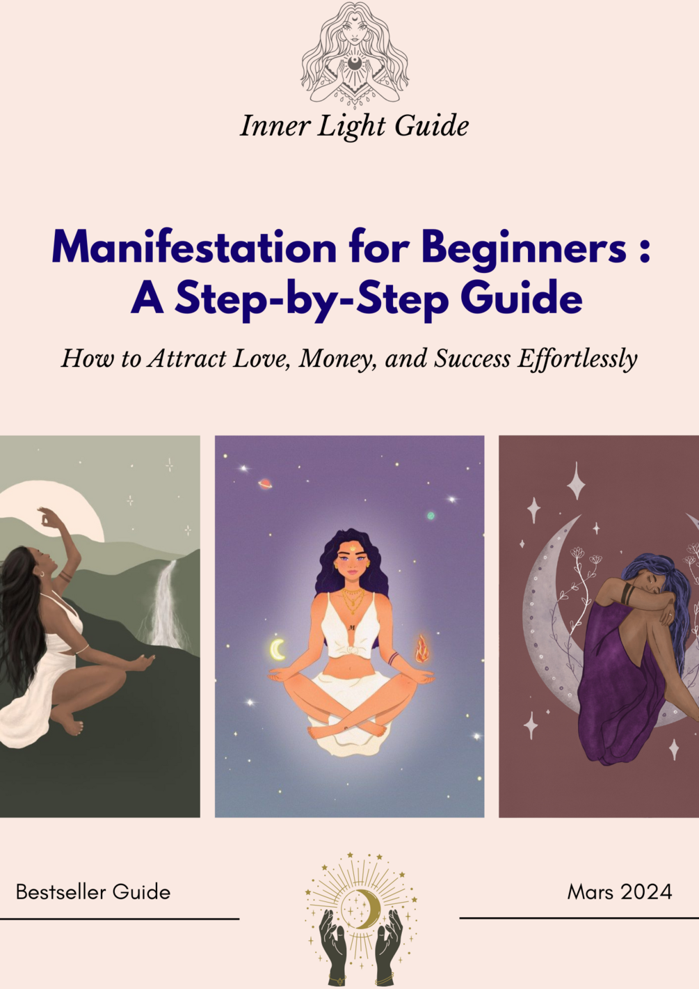 Manifestation for Beginners : A Step-by-Step Guide