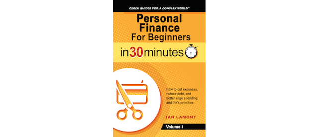 Personal Finance For Beginners In 30 Minutes, Vol. 1 (PDF)