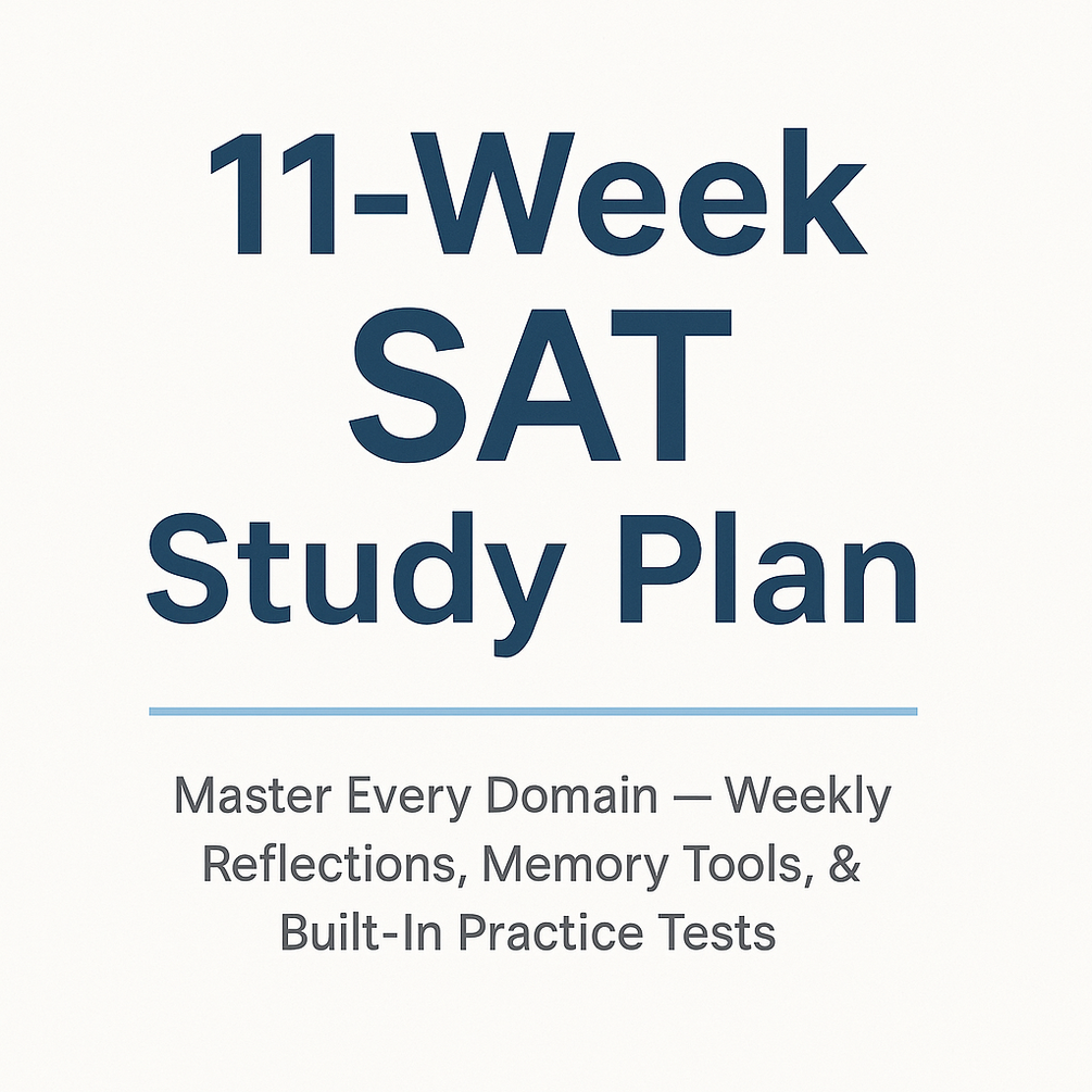 11 Week SAT Study Plan