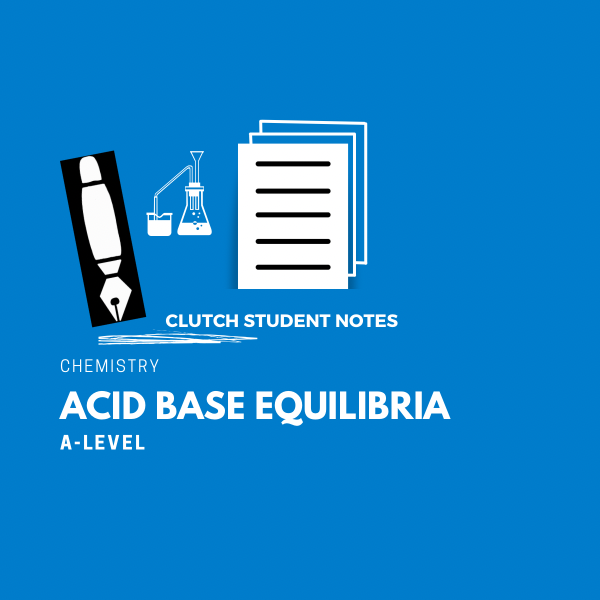 Acid Base Equilibria (A-level chemistry)