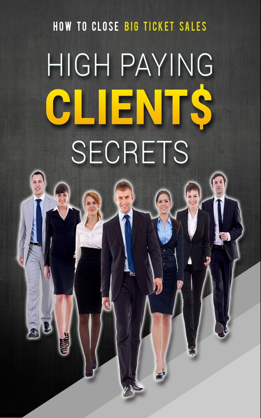 High Ticket Clients Secrets