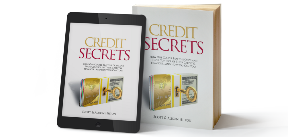 Credit Secrets By Scott Hilton, Alison Hilton