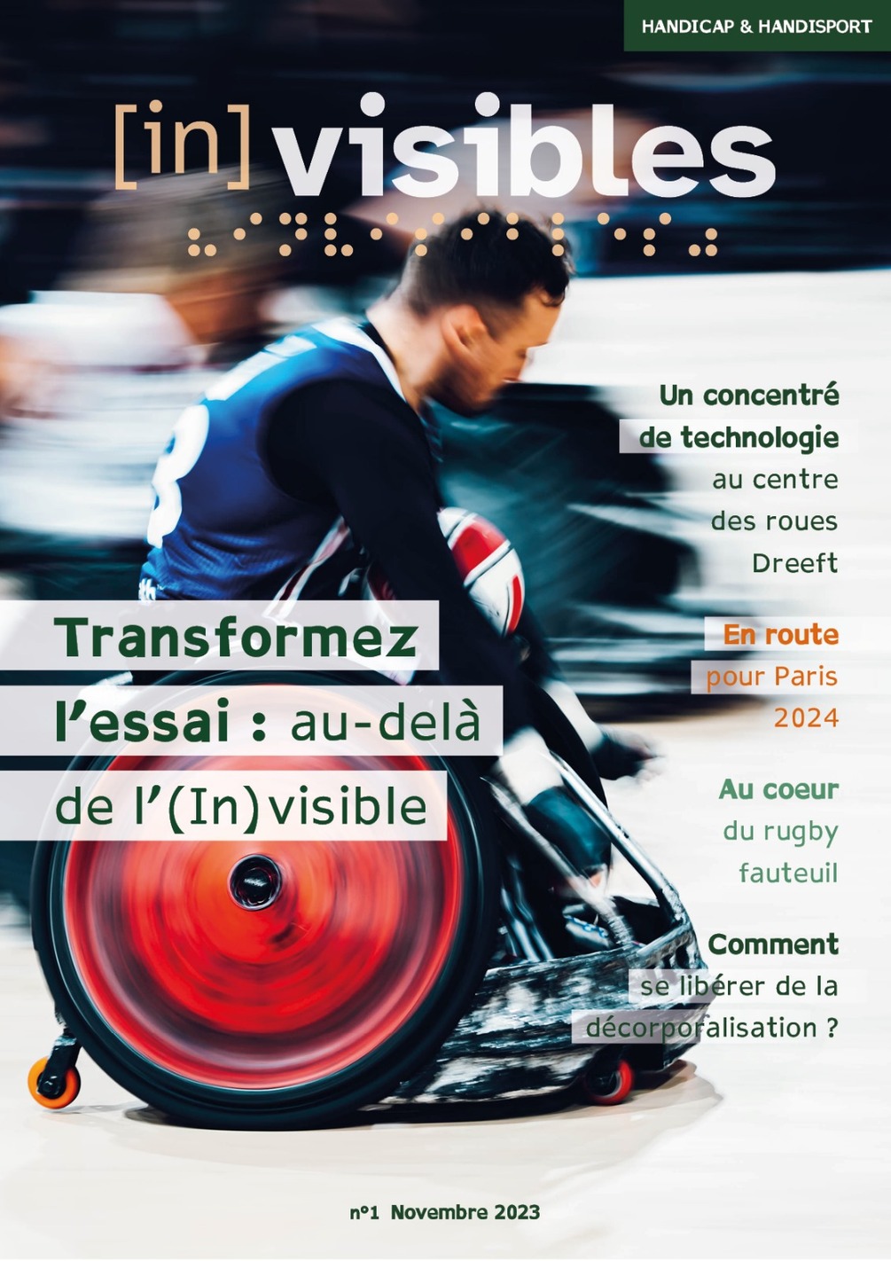 N°1 "Transformer l'essai au delà de l'invisible