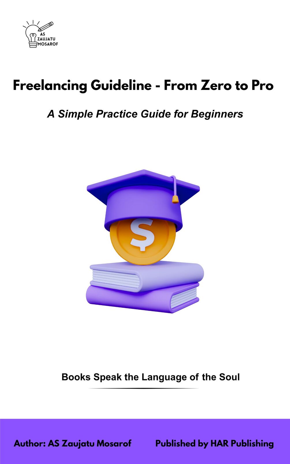 Freelancing Guideline - From Zero to Pro