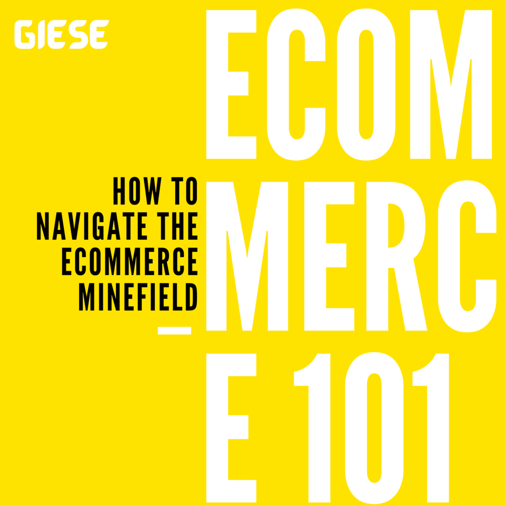 E-commerce 101: How to Navigate The E-commerce Minefield