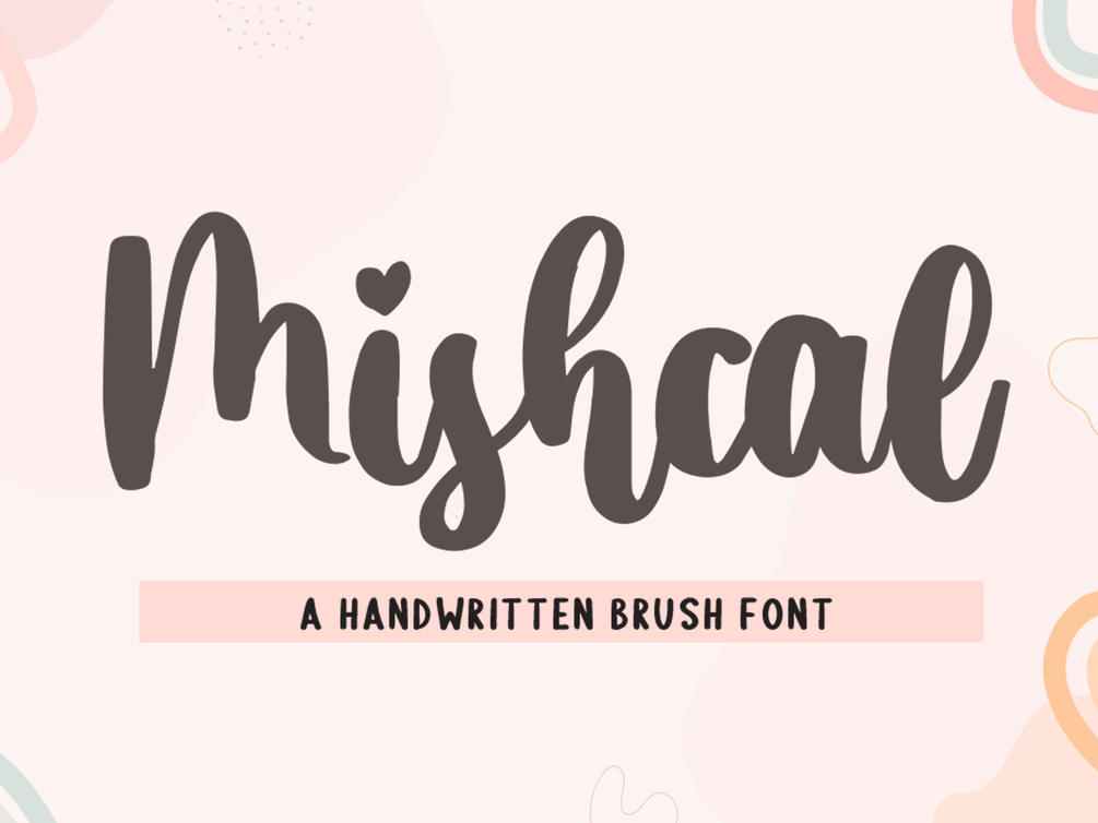 Mishcall Brush Calligraphy Font
