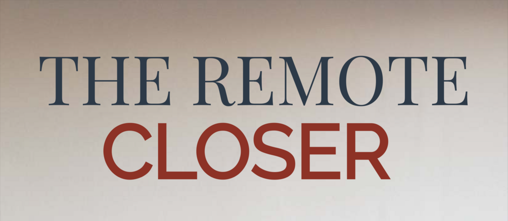 Receive The Remote Closer Guide: Mastering High Ticket Sales from ...