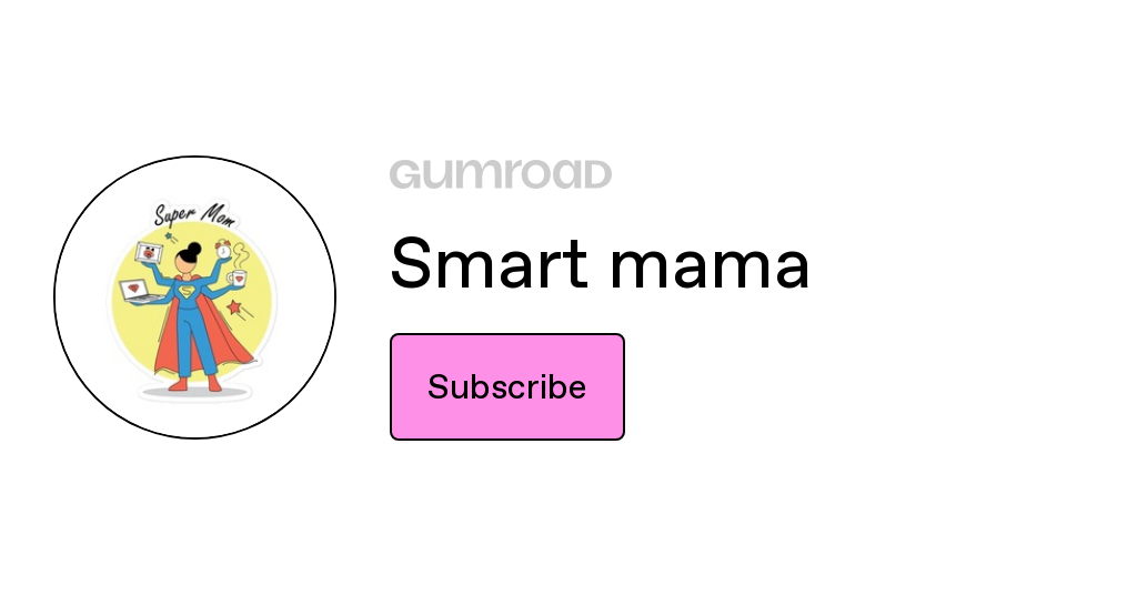 Smart mama