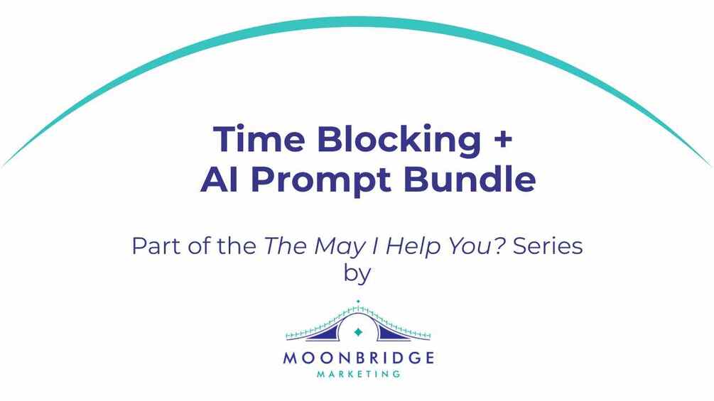Time Blocking and AI Prompt Bundle