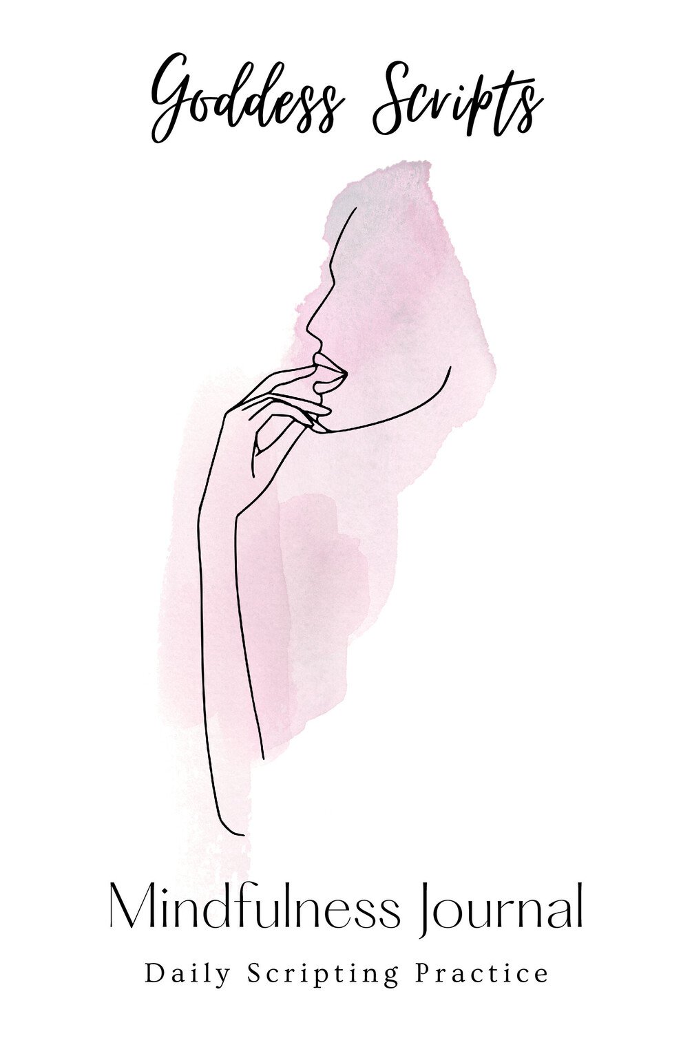 Goddess Scripts - Mindfulness Journal (Print Ready)
