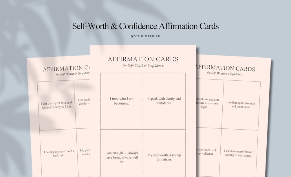 Self-Worth & Confidence Affirmation Cards