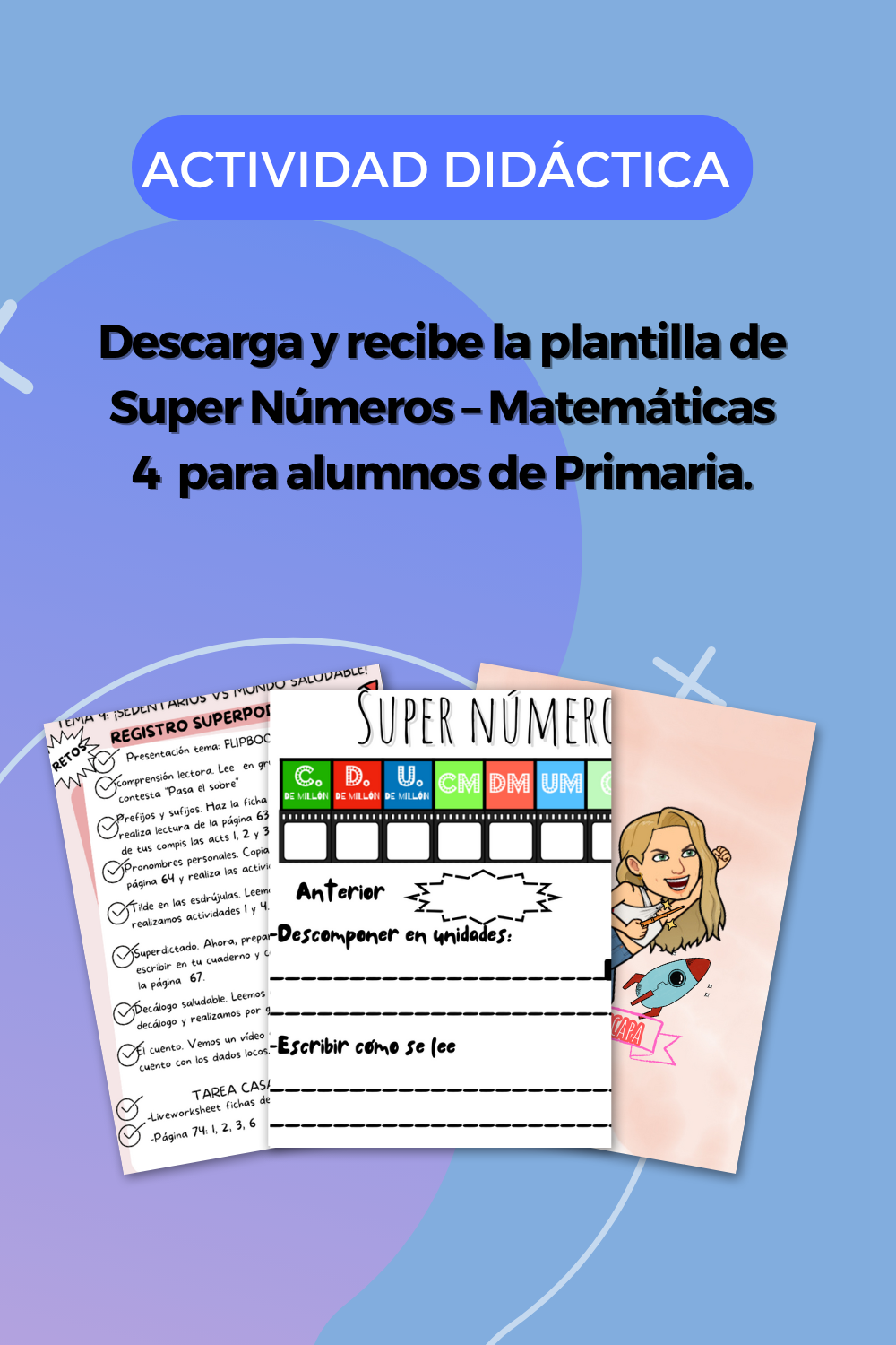 🦸‍♂️🔢 Super Números – Matemáticas 4º de Primaria