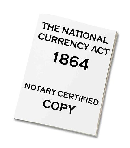 National Currency Act *CERTIFIED COPY*