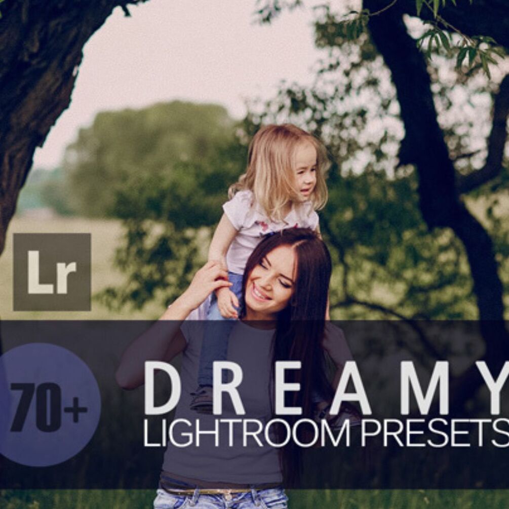 70+ dreamy lightroom preset