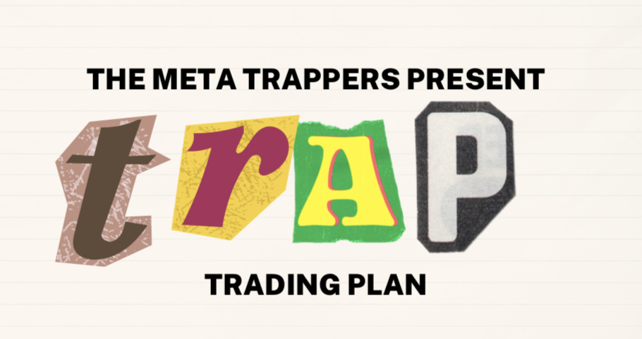The Trap Trading Plan 👨🏾‍💻📲📊