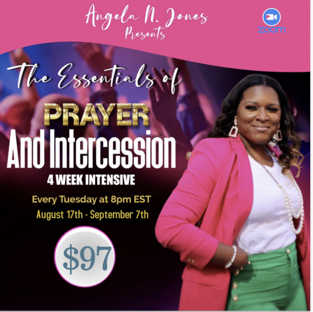 The Essentials of Prayer and Intercession