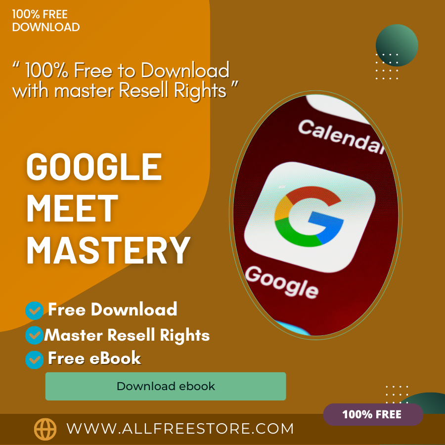 Google Meet Mastery