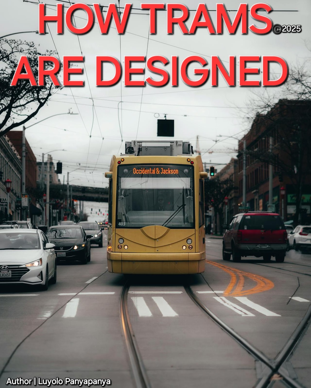 HOW TRAMS ARE DESIGNED