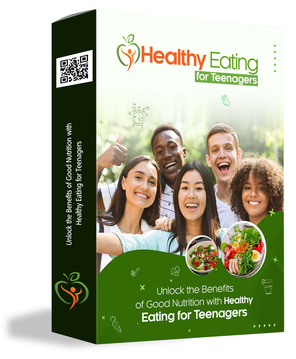 Healthy Eating for Teens