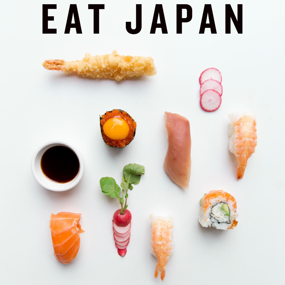 (#005) Eat in Japan. The ultimate guide to Japanese cuisine.