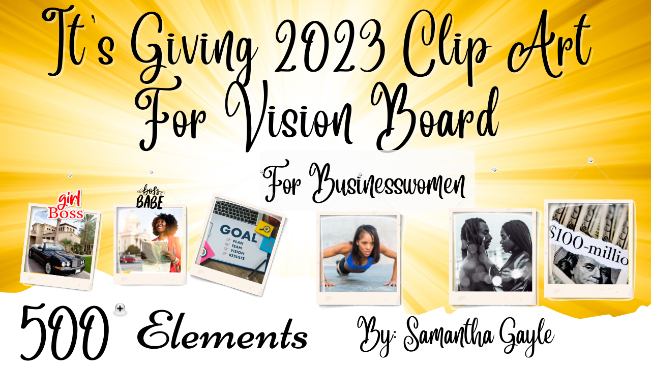 FREE 2023 Vision Board Starter Kit By: Samantha Gayle - Samantha Gayle ...