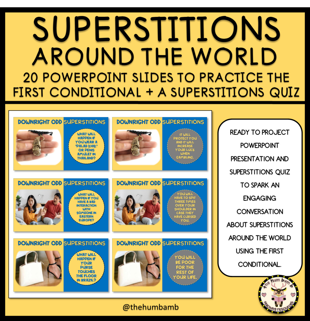 FIRST CONDITIONAL INTERACTIVE SPEAKING SUPERSTITIONS - THE HUM BAM B