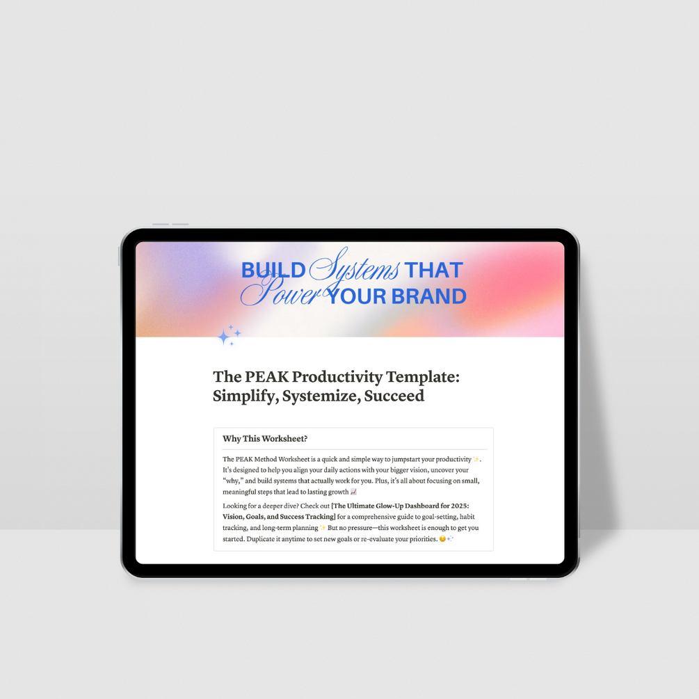 The PEAK Productivity Notion Template: Simplify & Systemize