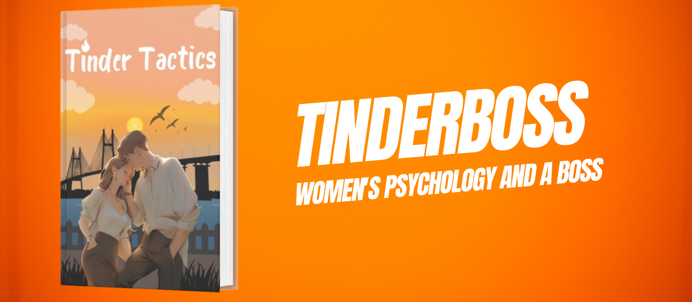 Tinderboss: Women's Psychology