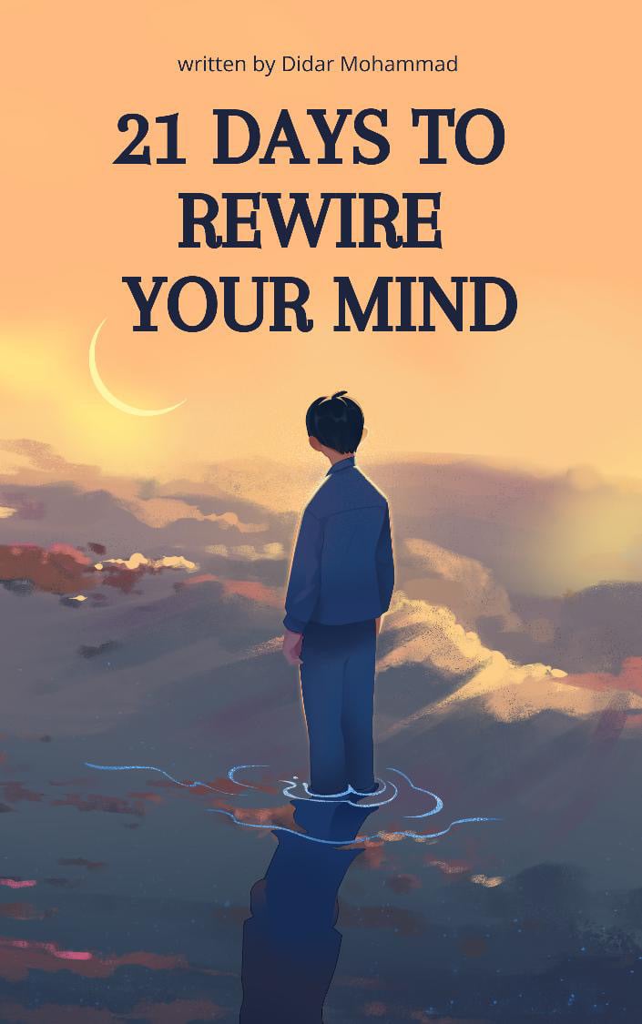 21 days to rewire your mind